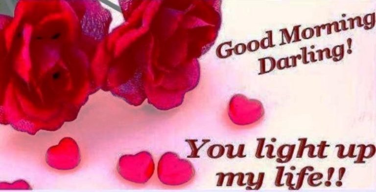 24 Awesome Good Morning Greetings For Darling