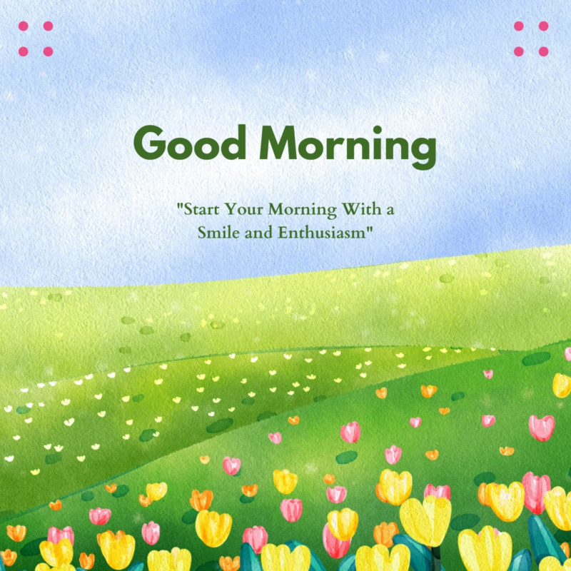 20+ Good Morning Green Images