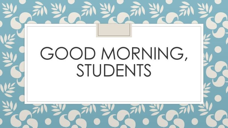 25+ Good Morning Students Images