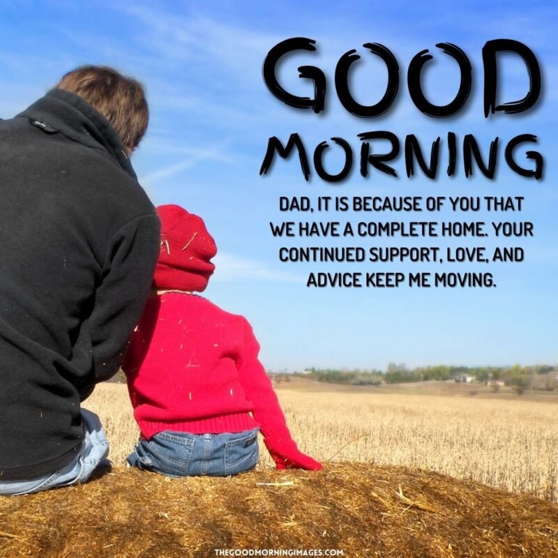 30+ Good Morning Dad Images