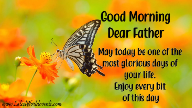 30+ Good Morning Dad Images
