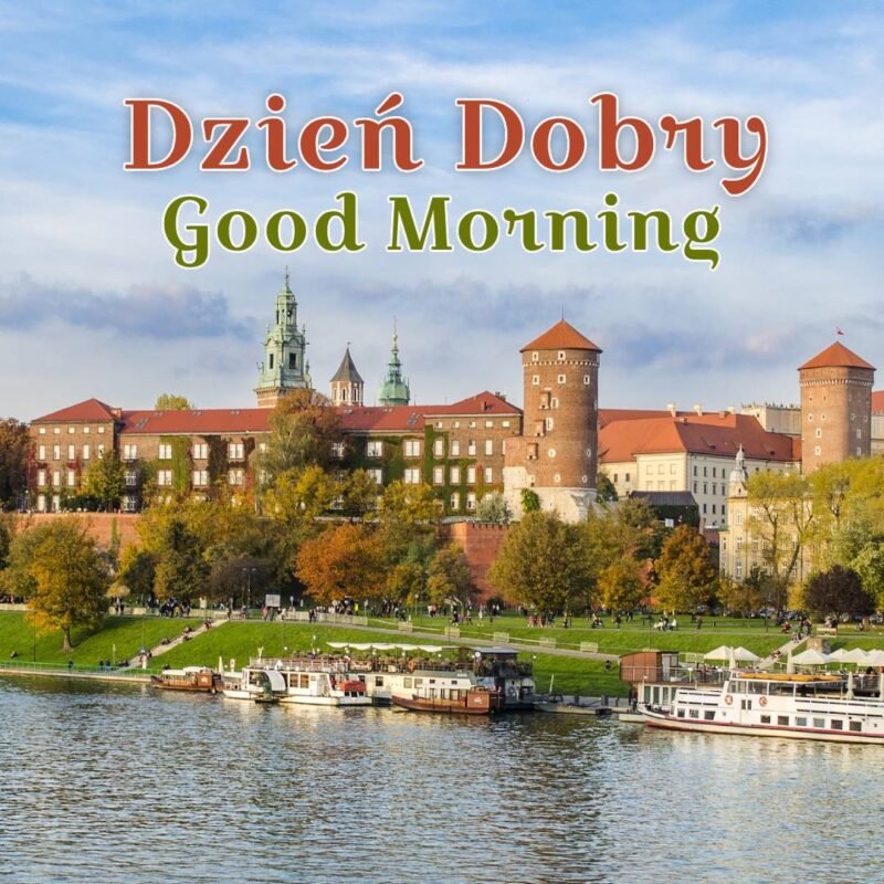 50+ Good Morning Polish Images & Wishes